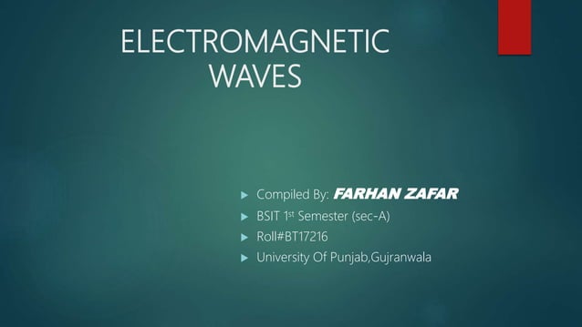 Electromagnetic Waves | PPT