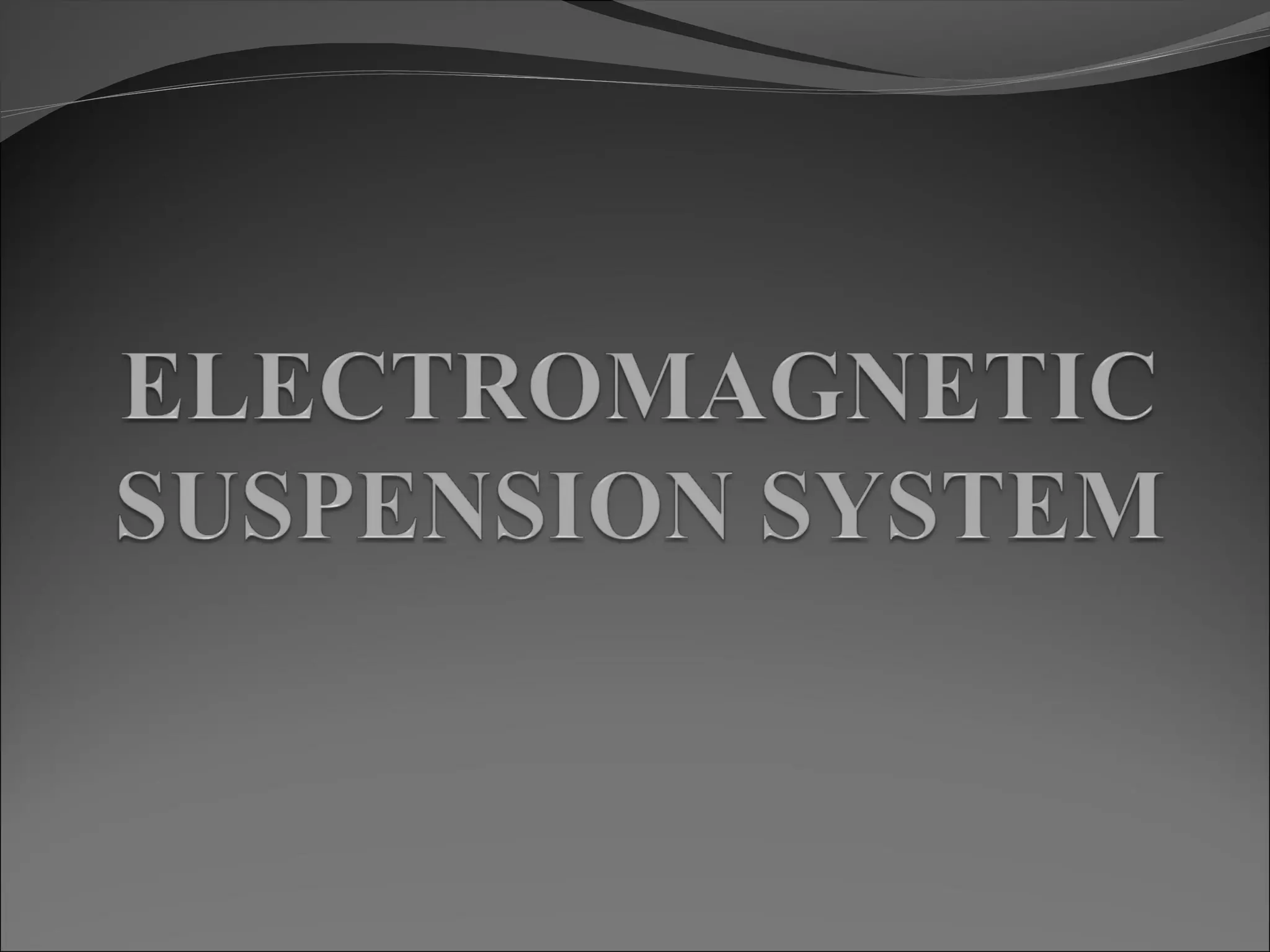 Electromagnetic suspension-system | PPT
