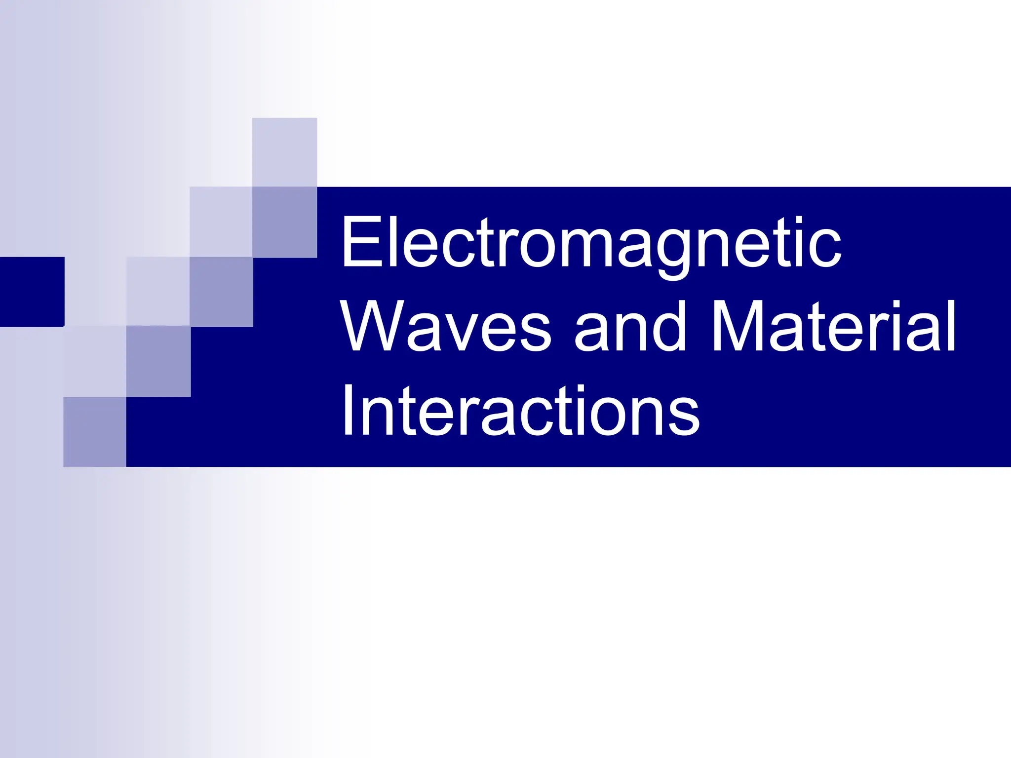 Electromagnetic - Waves . | PPT