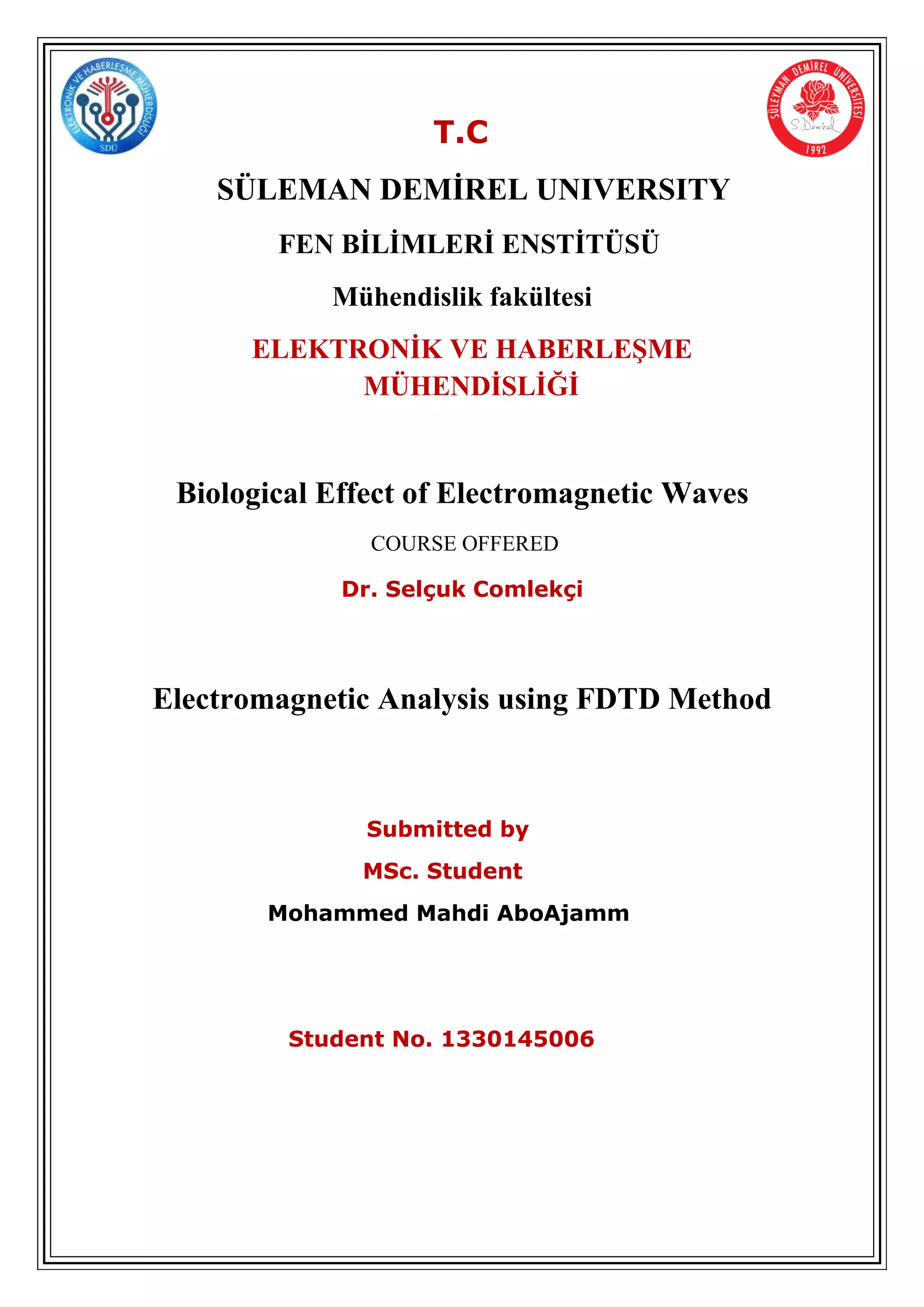 Electromagnetic analysis using FDTD method, Biological Effects Of EM Spectrum | PDF | Physics ...