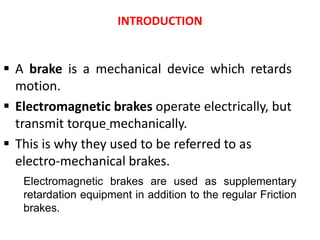 Electromagnetic braking system group 14 | PPT
