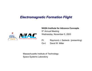 Electromagnetic formationflight | PPT