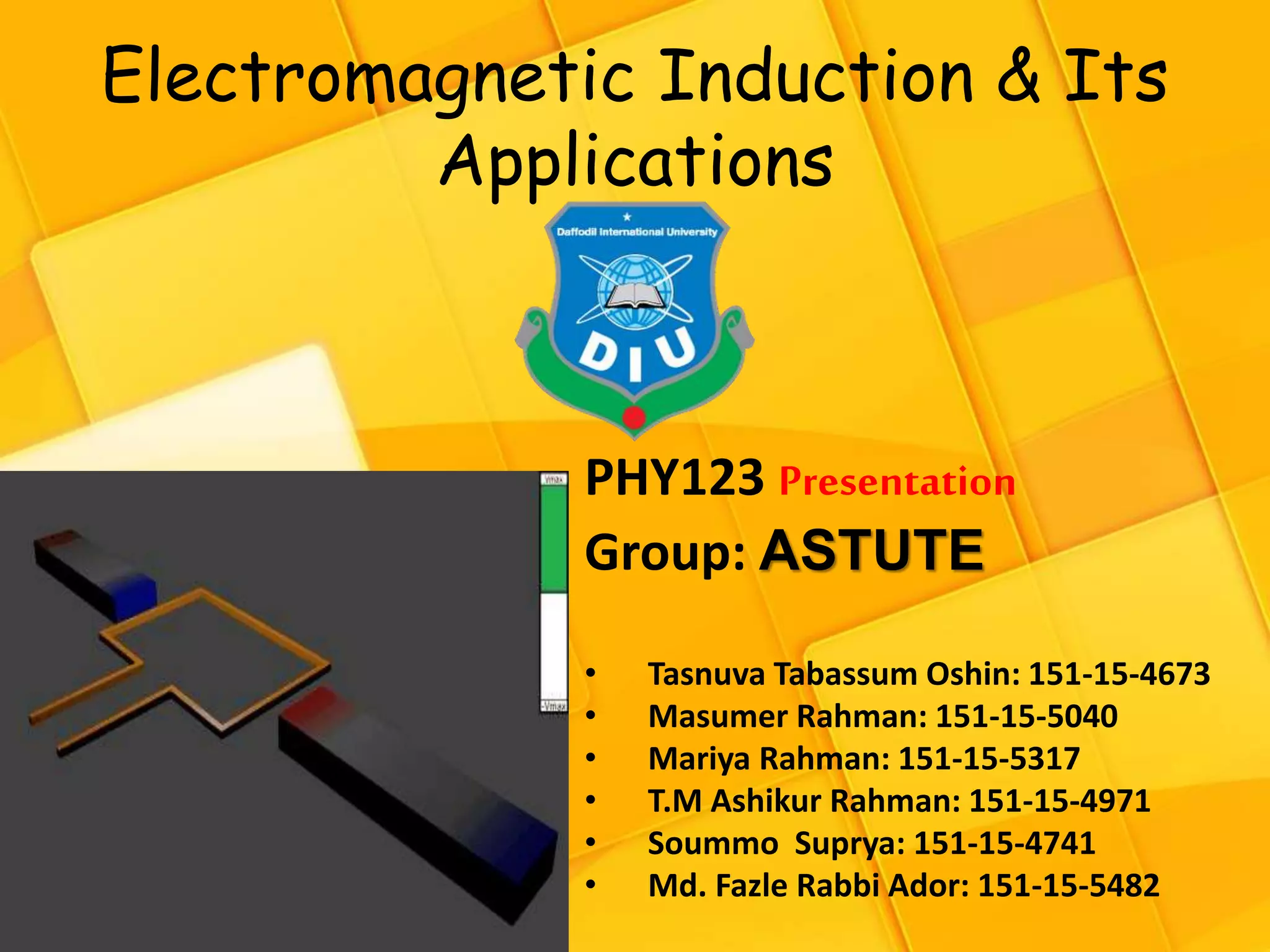 Electromagnetic induction & useful applications | PPTX