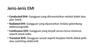 Electromagnetic Interference (EMI) & Electromagnetic Compatibility.pptx