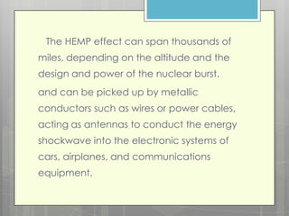 Electromagnetic pulse weapons | PPTX