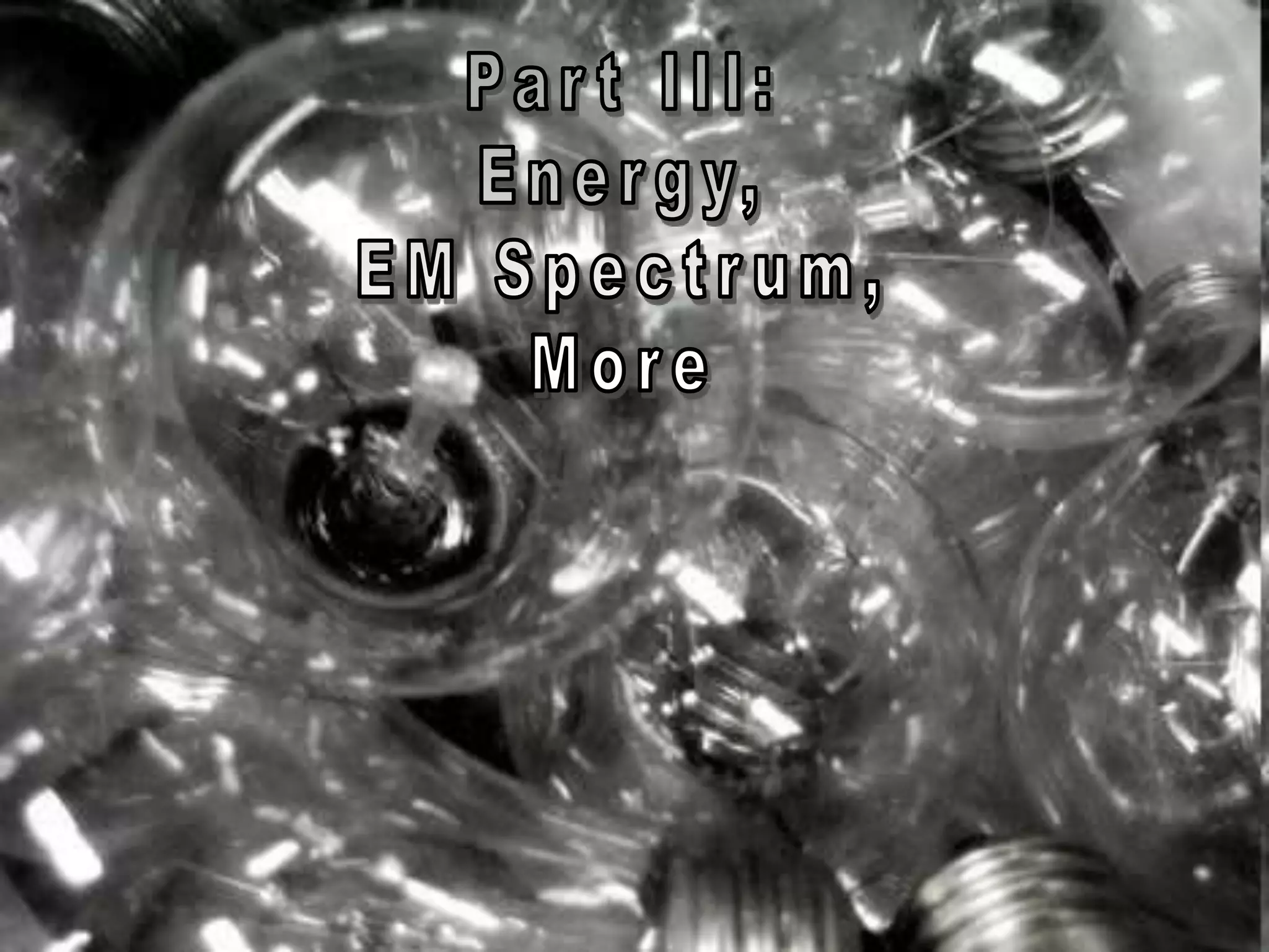 Electromagnetic Spectrum PowerPoint, Physical Science | PPTX | Physics | Science