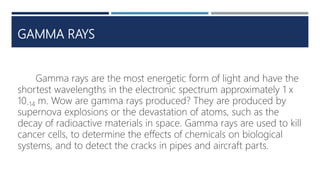 Electromagnetic spectrum | PPTX