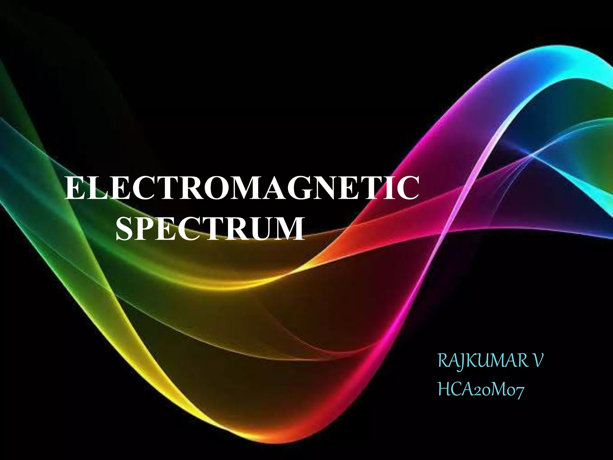 Electromagnetic spectrum | PPT