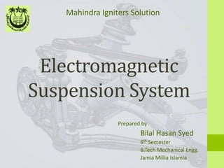 Electromagnetic suspension system | PPTX