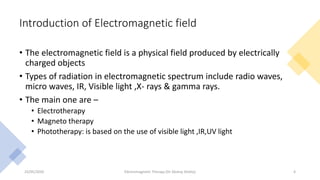 Electromagnetic therapy | PPTX
