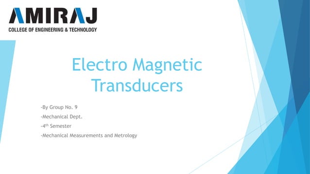 Electromagnetic Transducers (EMT) | PPTX | Physics | Science