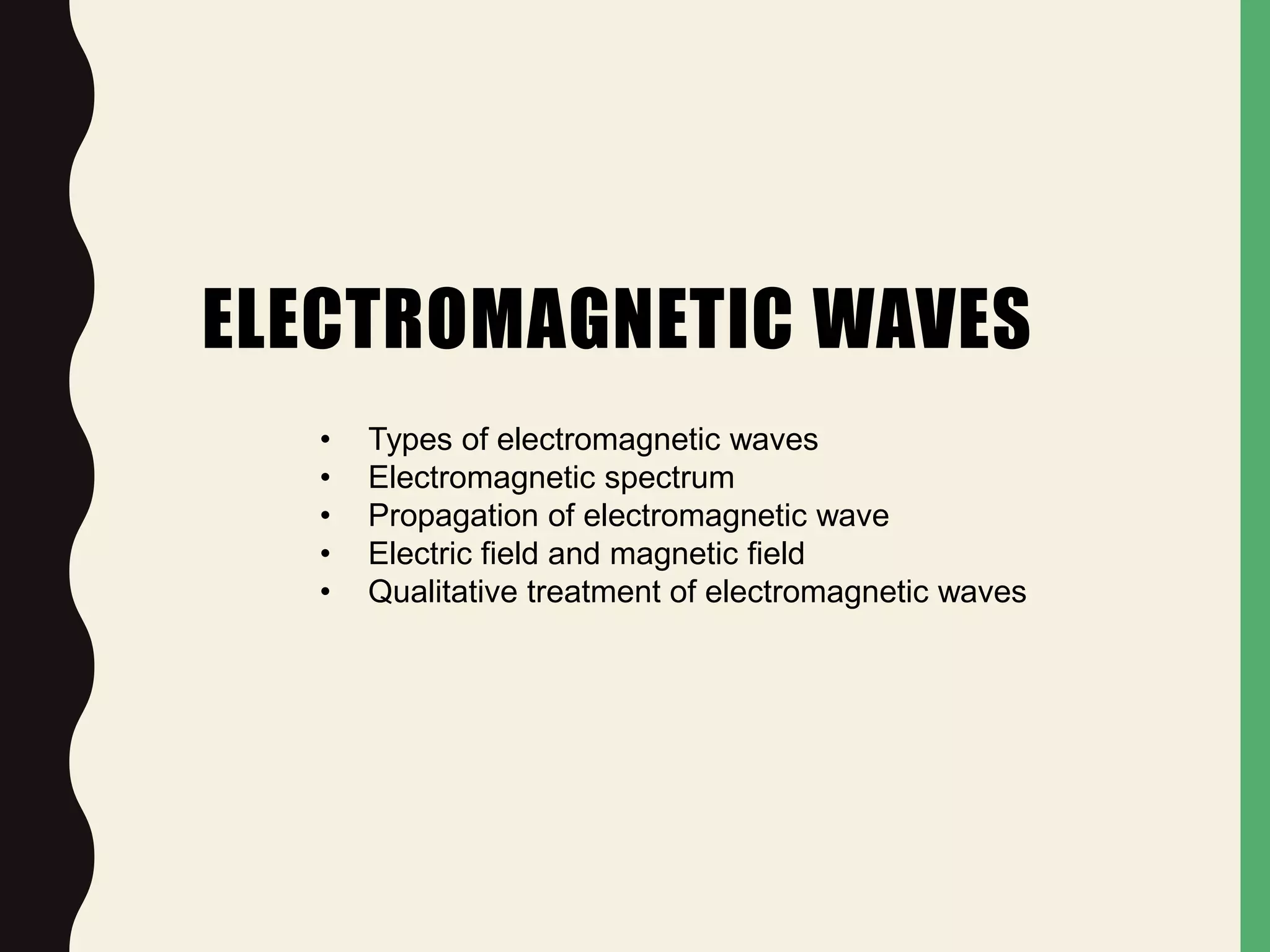 Electromagnetic waves | PPTX