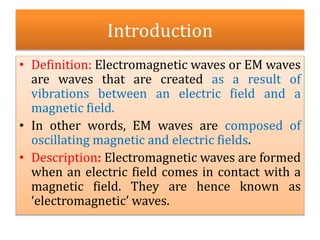 Electromagnetic waves | PPTX