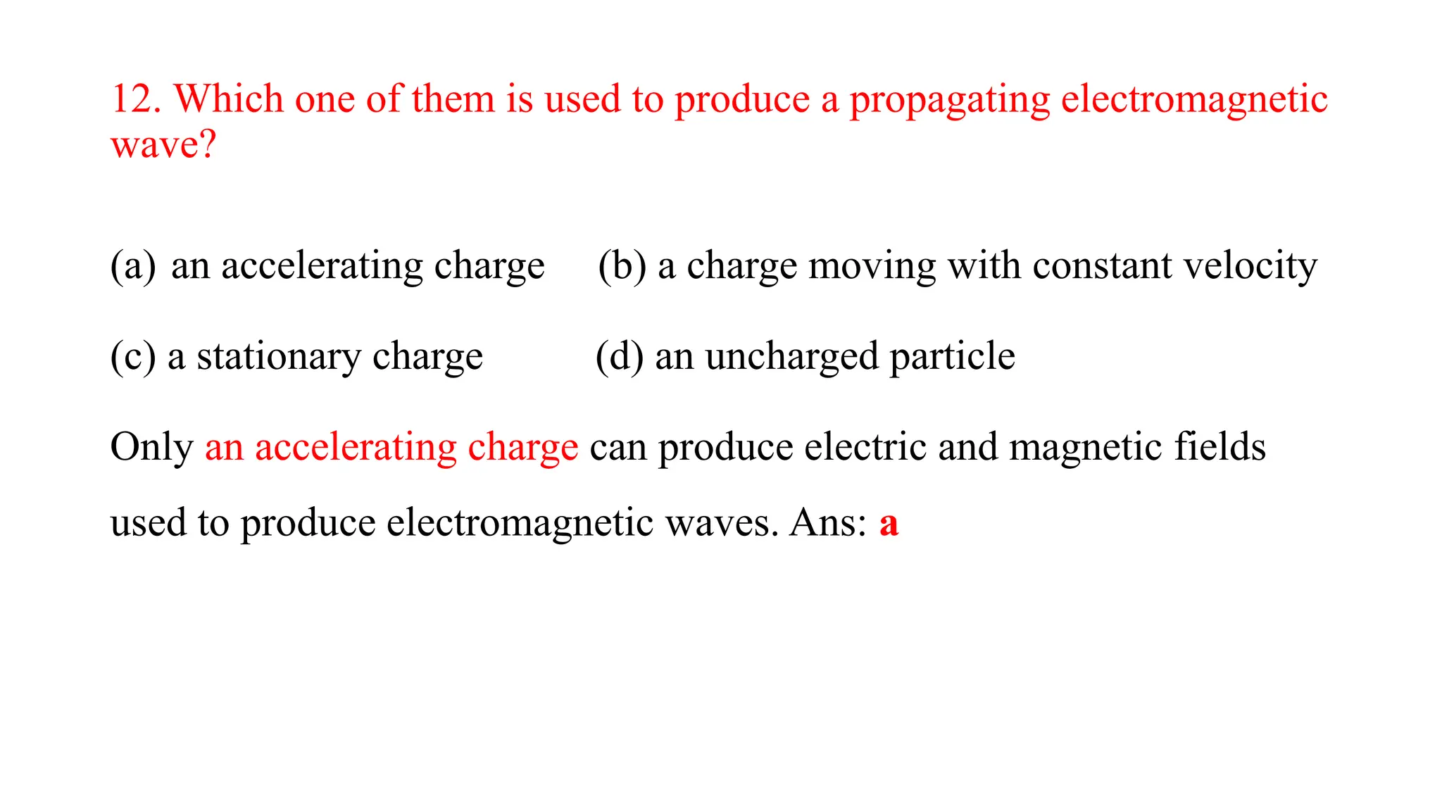Electromagnetic Waves MCQ Class XII.pptx | Physics | Science
