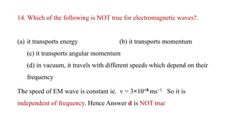 Electromagnetic Waves MCQ Class XII.pptx | Physics | Science
