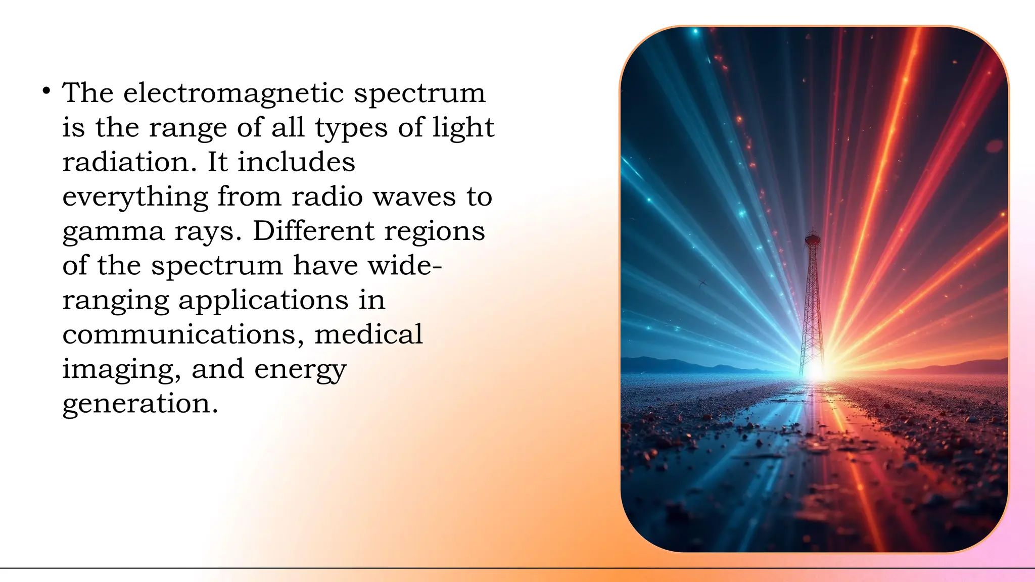 Electromagnetic Wave Spectrum powerpoint.pptx