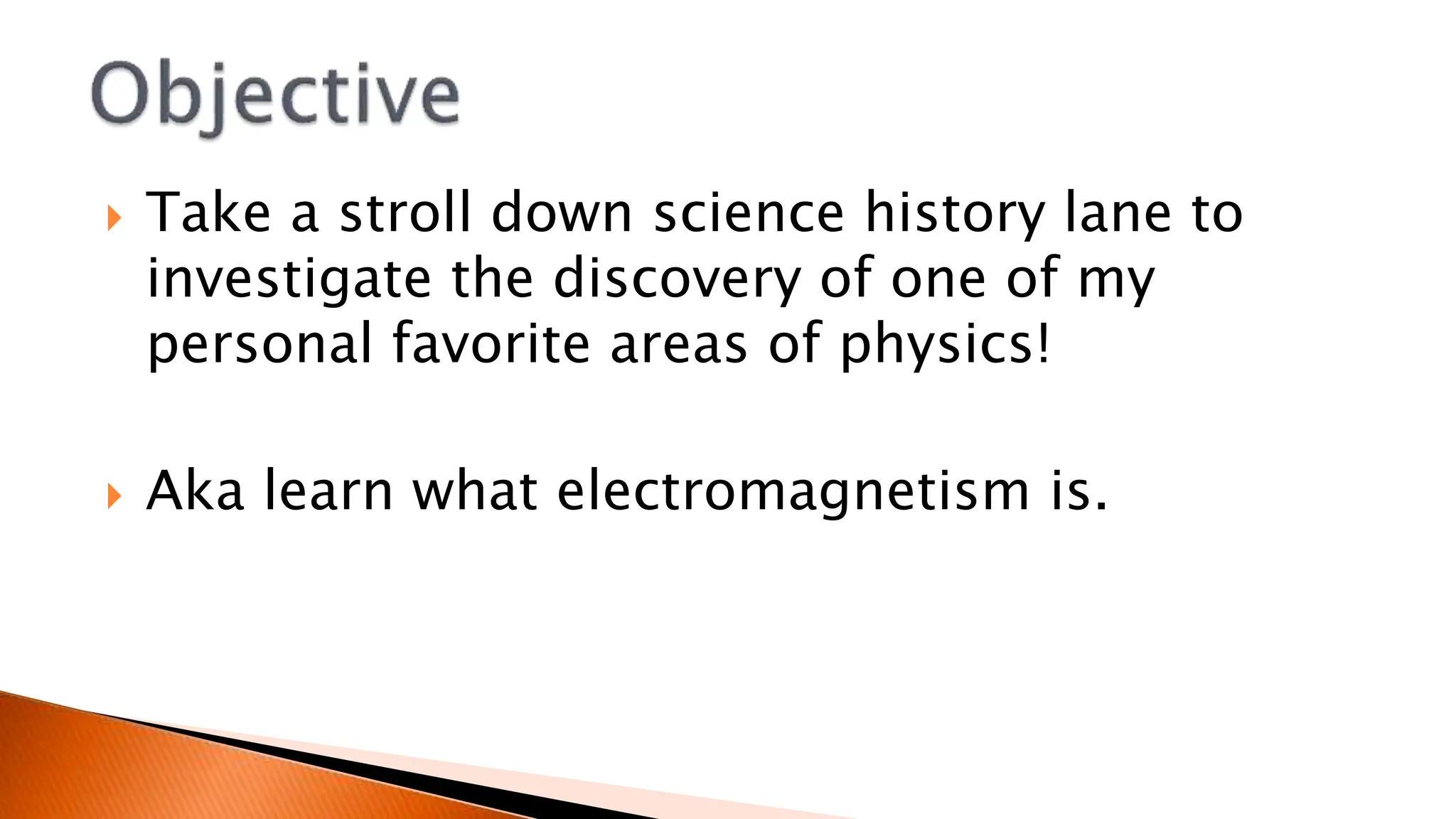 Electromagnetism Deatils- Introduction E | PPTX