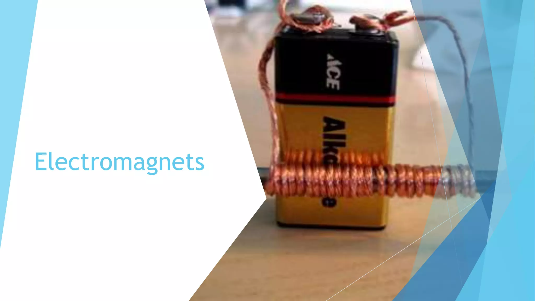 Electromagnets | PPTX