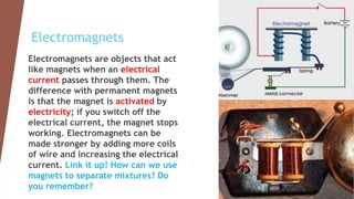 Electromagnets | PPTX