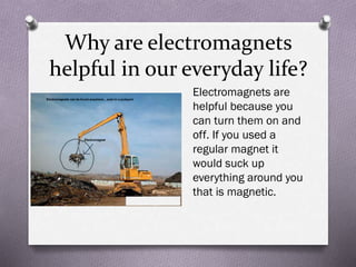 Electromagnets Uses Everyday Life