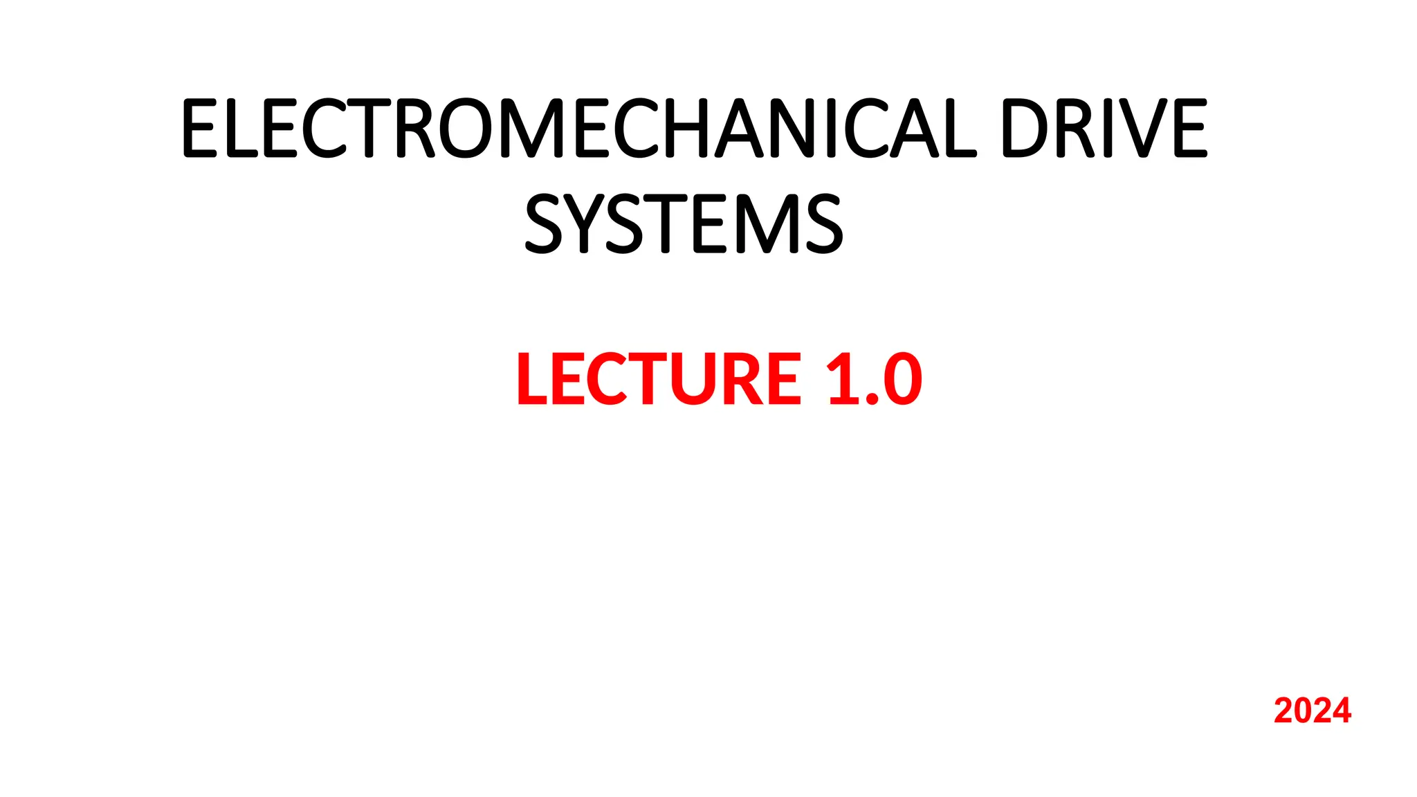 An introduction to electromechanical drive systems ppt | PPTX