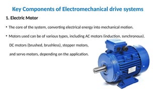 An introduction to electromechanical drive systems ppt | PPTX