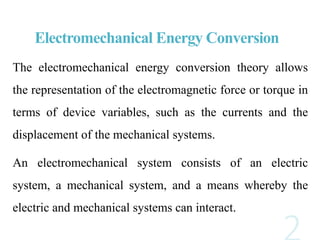 Electromechanical energy conversion | PPTX