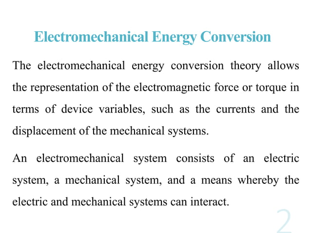 Electromechanical energy conversion | PPTX | Physics | Science
