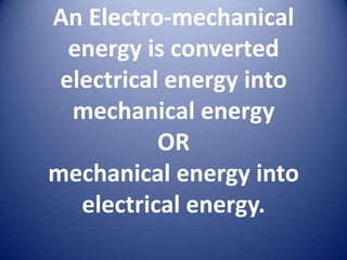 Electromechanical energy conversion principles | PPSX