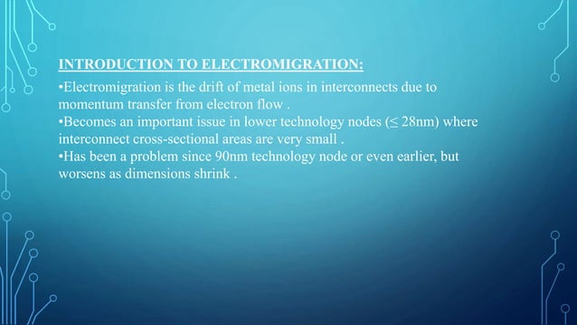 Electromigration in the semiconductor.ppt | Physics | Science