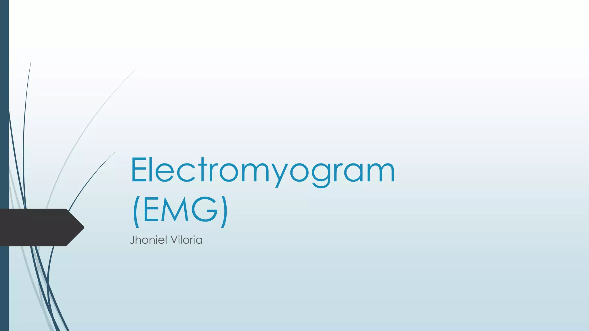 Electromyogram | PPTX