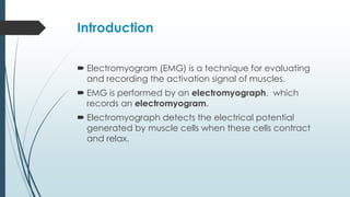 Electromyogram | PPTX