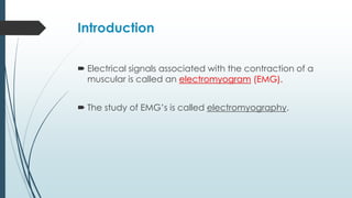 Electromyogram | PPTX