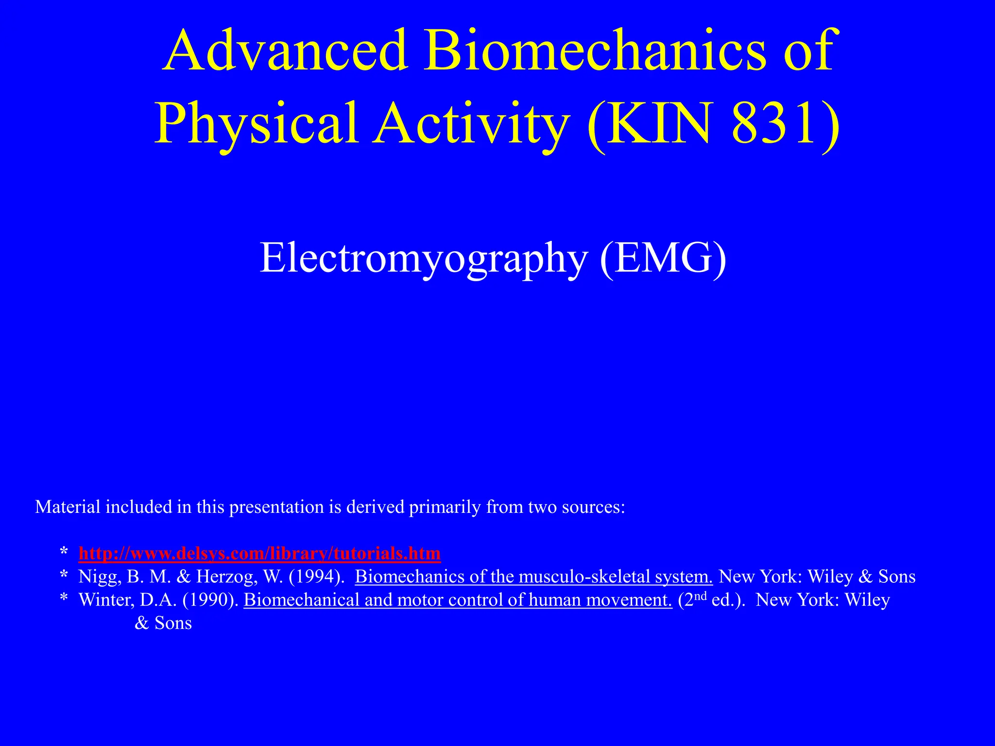 Electromyography and its uses about signals.ppt