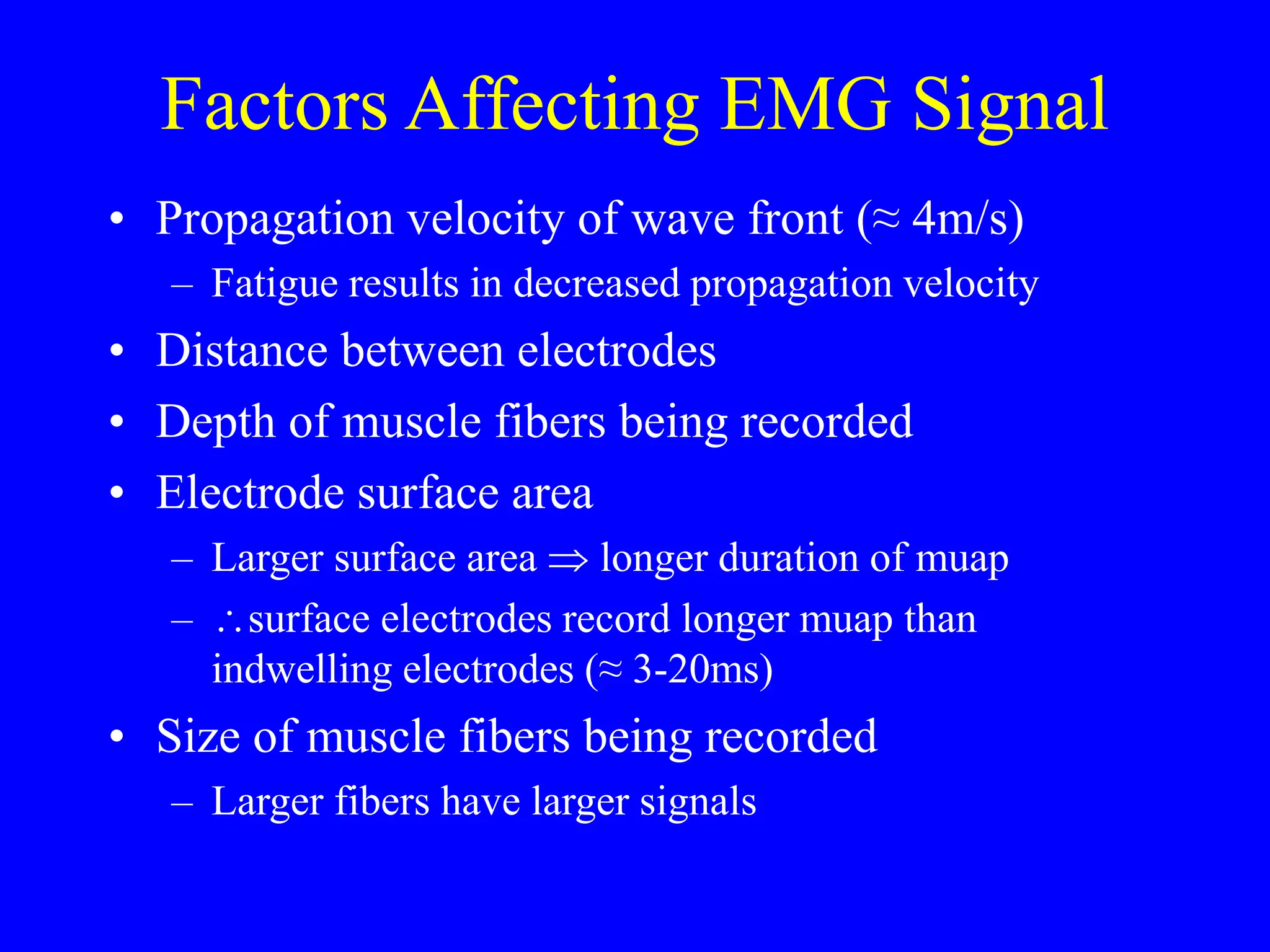 Electromyography and its uses about signals.ppt
