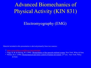 Electromyography and its uses about signals.ppt