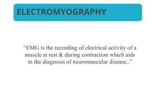 Electromyography 1.pptxxxxxxxxxxxxxxxxxx | PPTX