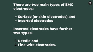 Electromyography (emg) basics | PDF | Medical Tests | Medical Health