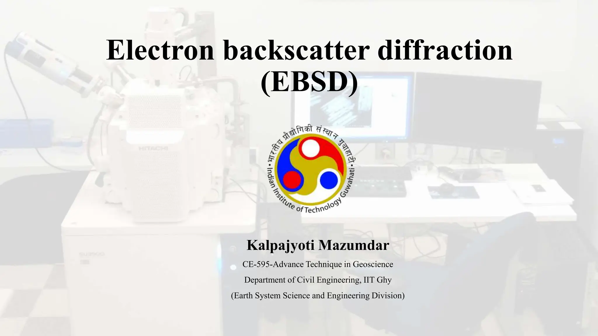 Electron backscatter diffraction (EBSD).pptx