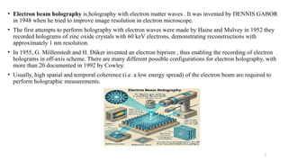 ELECTRON BEAM HOLOGRAPHY in nd testing .pptx
