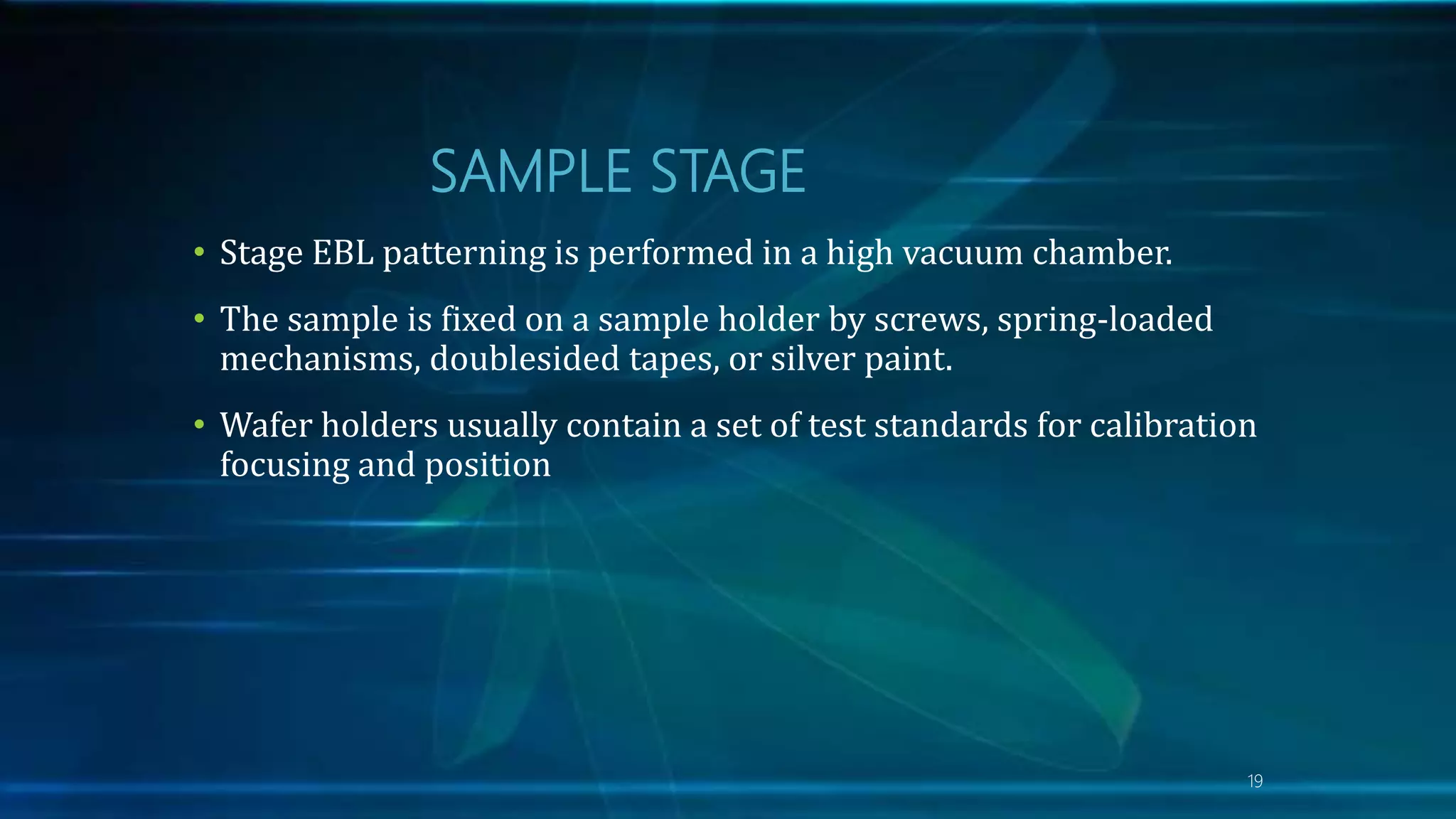 Electron beam lithography | PPTX