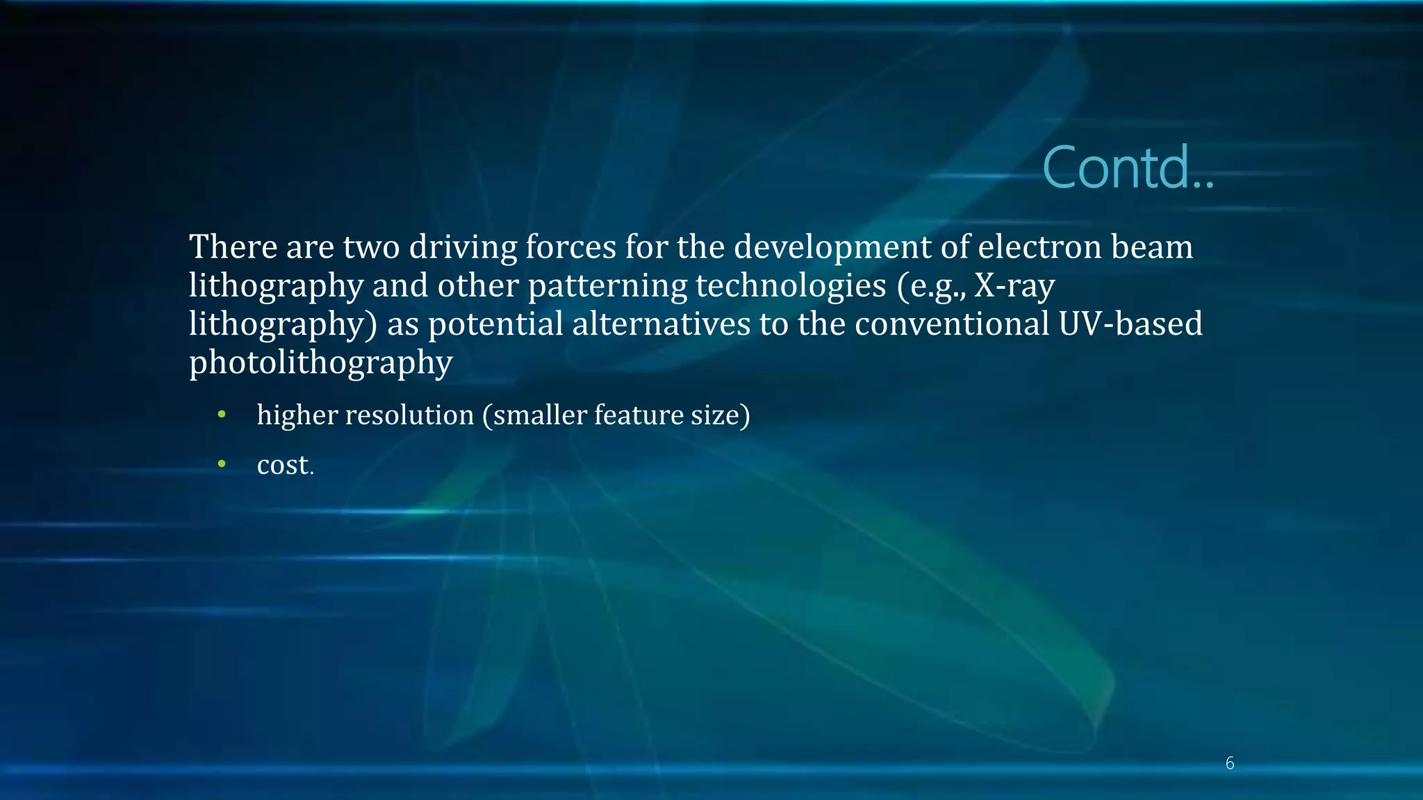 Electron beam lithography | PPTX
