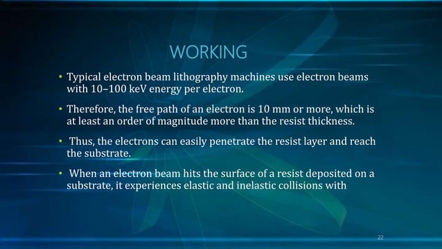 Electron beam lithography | PPTX