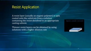 Electron beam lithography | PPTX