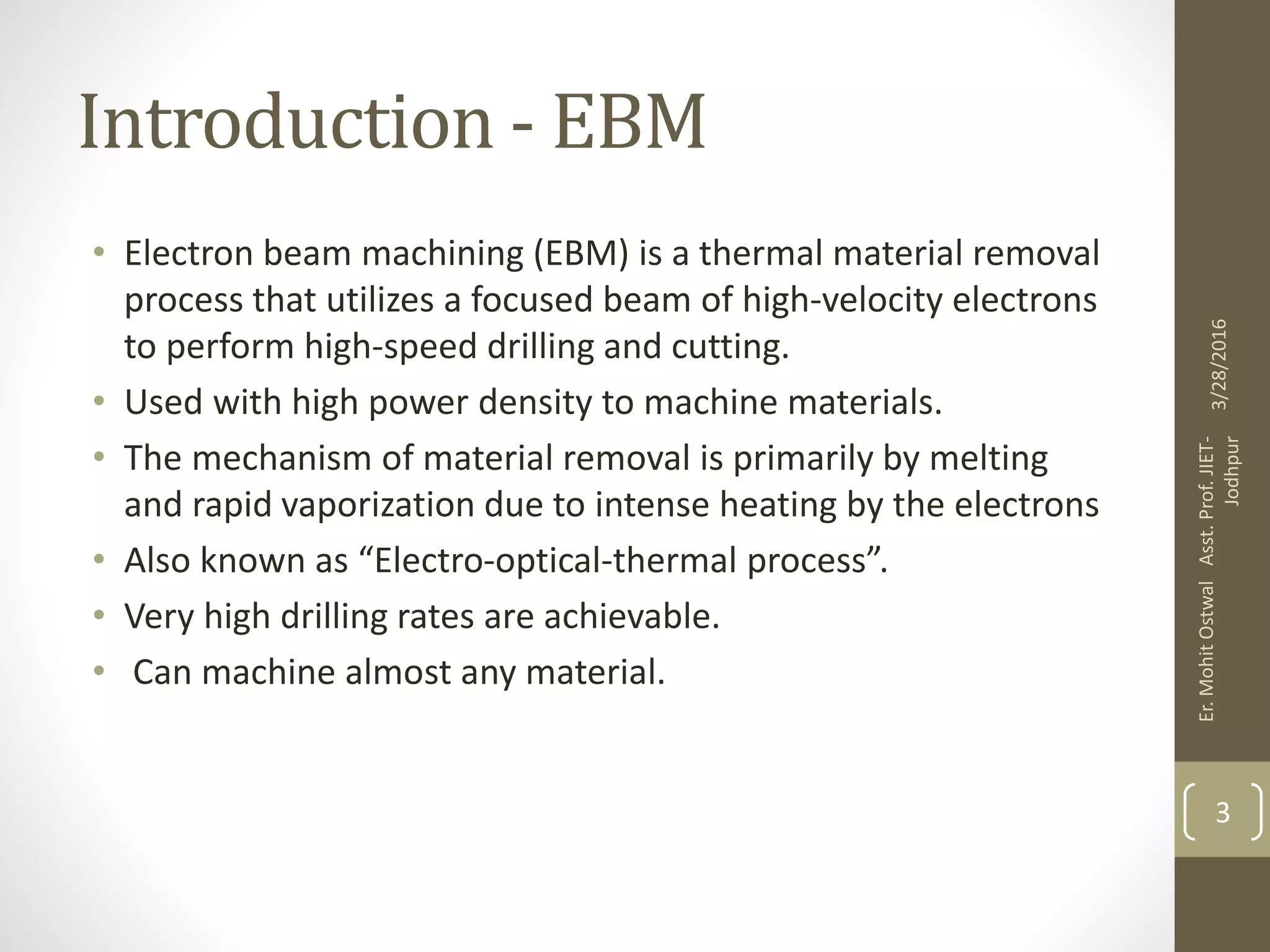 Electron beam machining (ebm) | PPTX