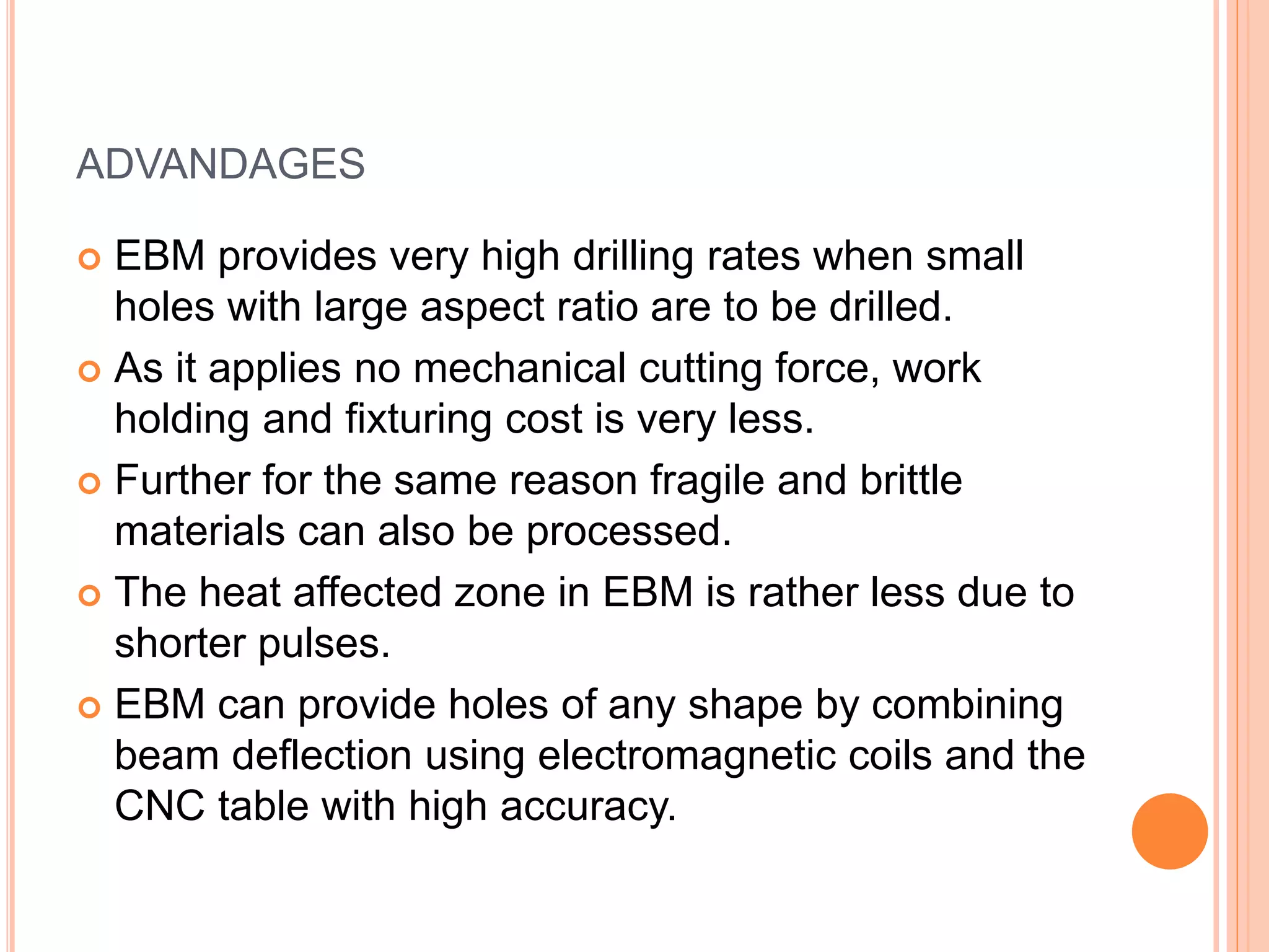 Electron beam machining (EBM) | PPTX