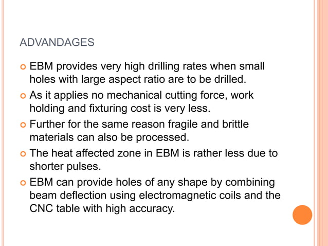 Electron beam machining (EBM) | PPTX | Physics | Science