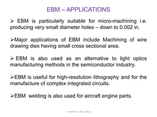 Electron Beam Machining | PPT