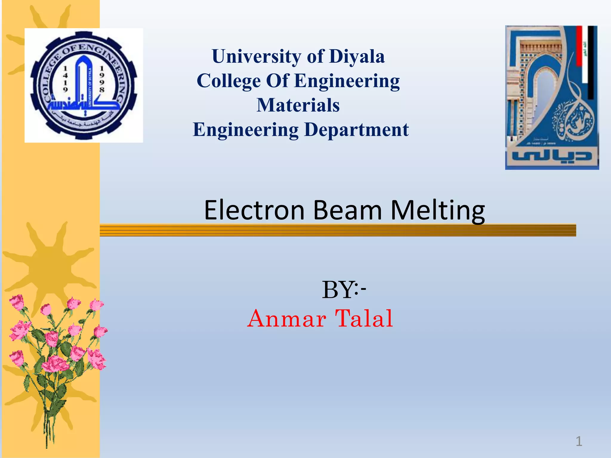 Electron Beam Melting.pptx