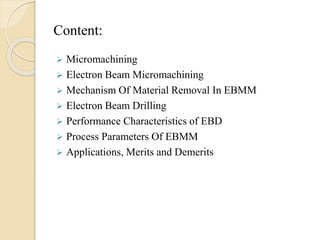 Electron beam micromachining | PPT